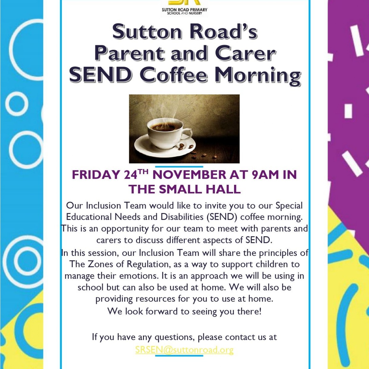 Sutton Road Primary School and Nursery - SEND Coffee morning